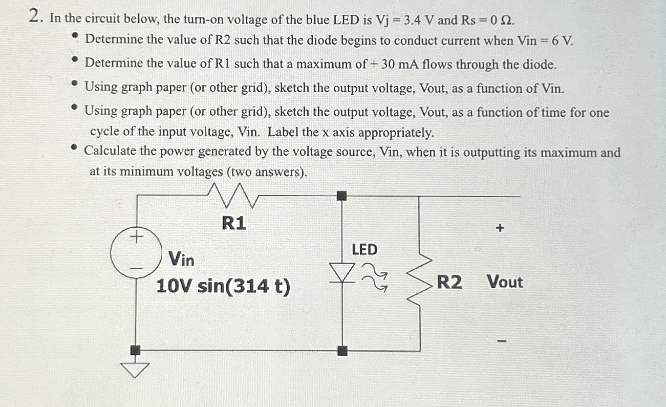 Solved In the circuit below, the turn-on voltage of the blue | Chegg.com