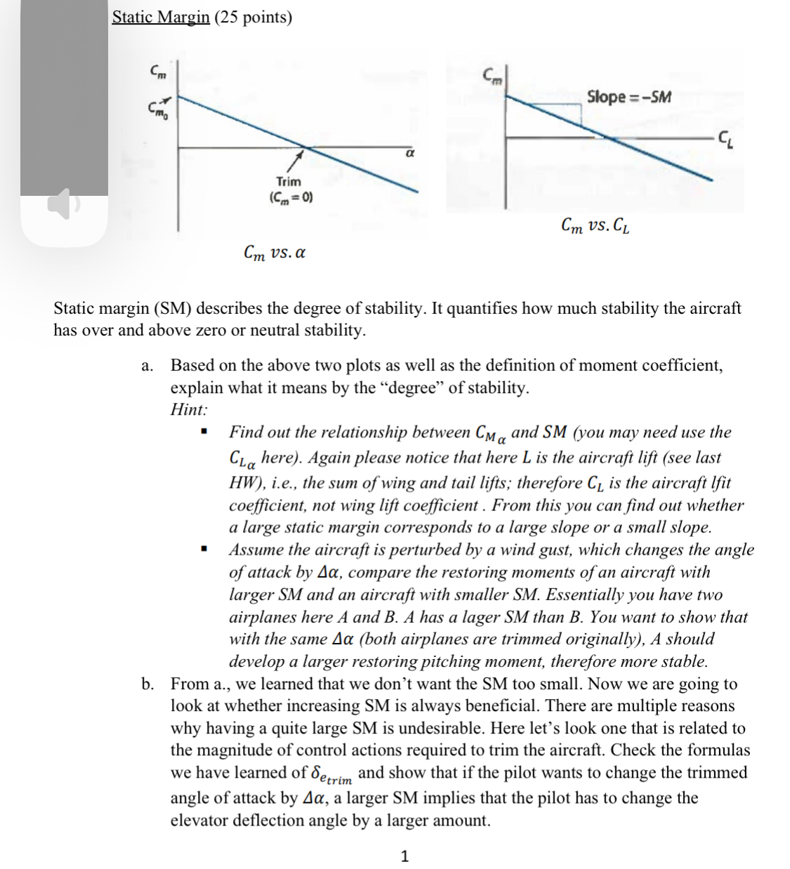 Solved Static Margin (25 ﻿points)Static margin (SM) | Chegg.com