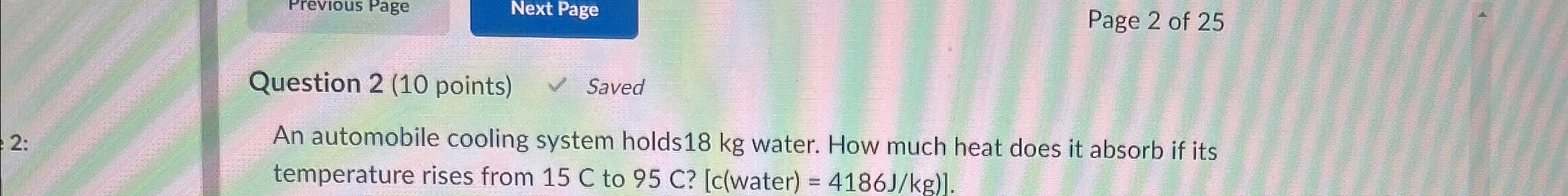 Solved Question 2 (10 ﻿points) ﻿SavedAn automobile cooling | Chegg.com