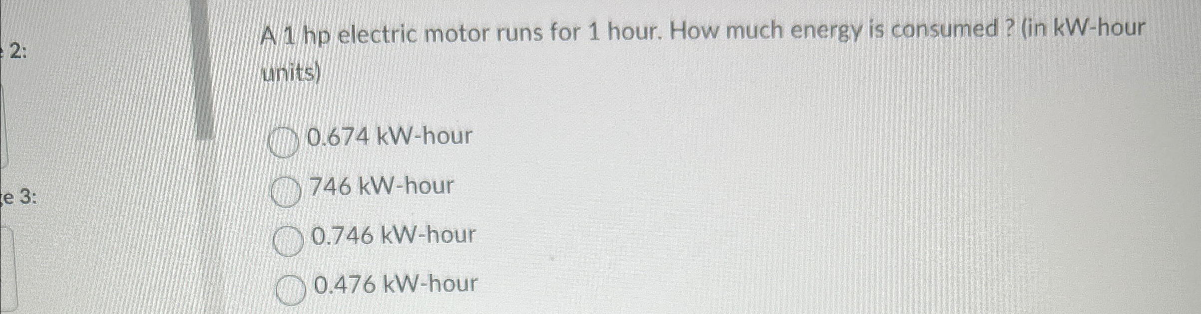 Solved A 1 ﻿hp electric motor runs for 1 ﻿hour. How much | Chegg.com