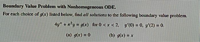 Solved Boundary Value Problem with Nonhomogeneous ODE. For | Chegg.com