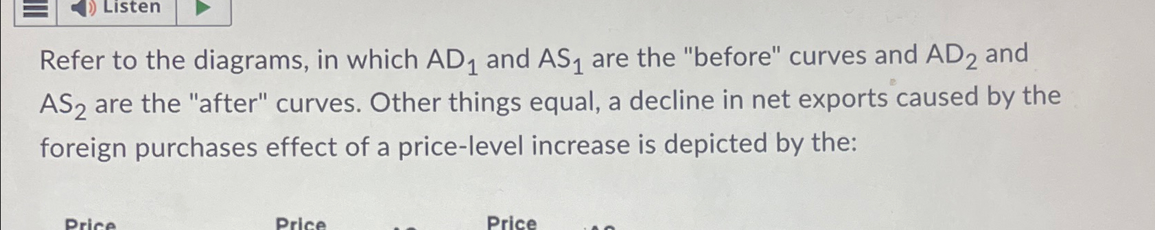Solved Refer to the diagrams, in which AD1 ﻿and AS1 ﻿are the | Chegg.com