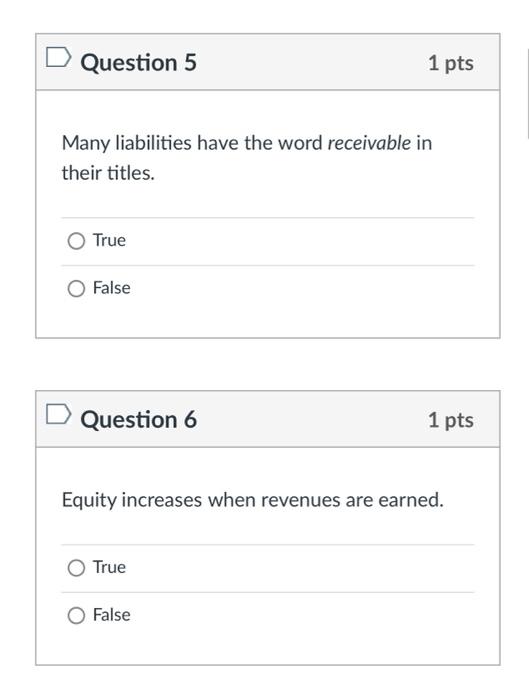 Solved Question 5 1 pts Many liabilities have the word | Chegg.com Solved Question 5 1 pts Many liabilities have the word | Chegg.com