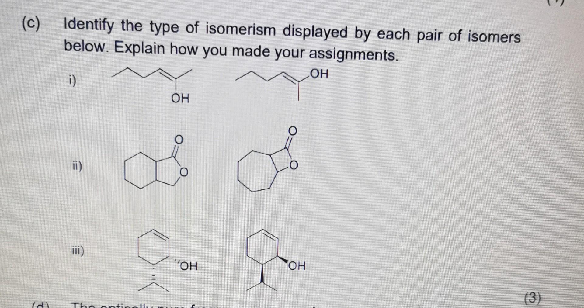 Solved Identify the type of isomerism displayed by each pair | Chegg.com