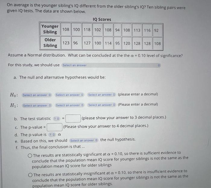 Solved On average is the younger sibling's IQ different from | Chegg.com