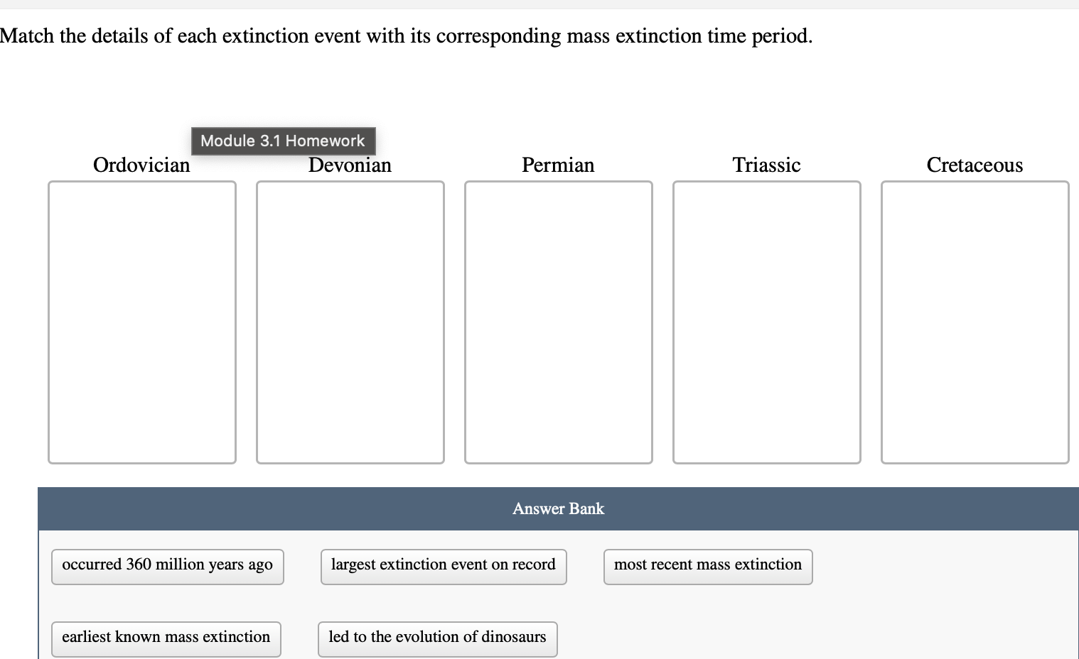 Solved Match the details of each extinction event with its | Chegg.com