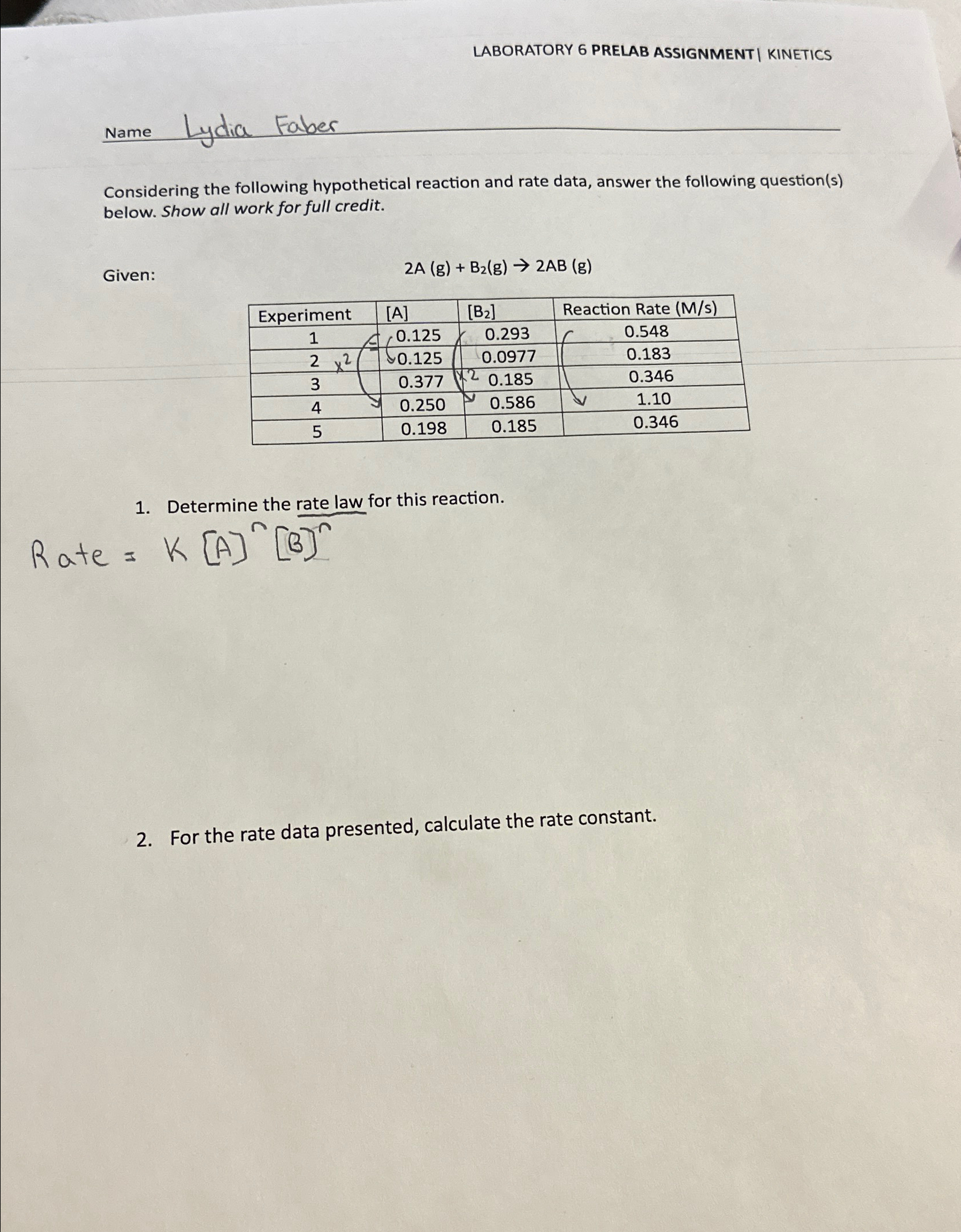 Solved LABORATORY 6 ﻿PRELAB ASSIGNMENT| ﻿KINETICSName Lydia | Chegg.com