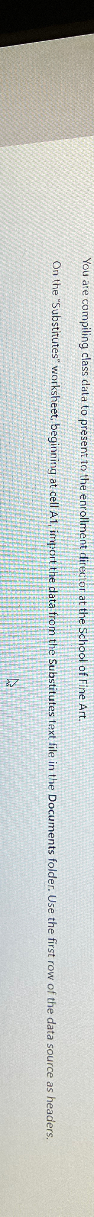 Solved You are compiling class data to present to the | Chegg.com