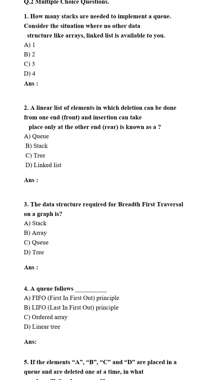 Solved Q.1. Fill in the blanks. [Queue, removing, Queue, | Chegg.com