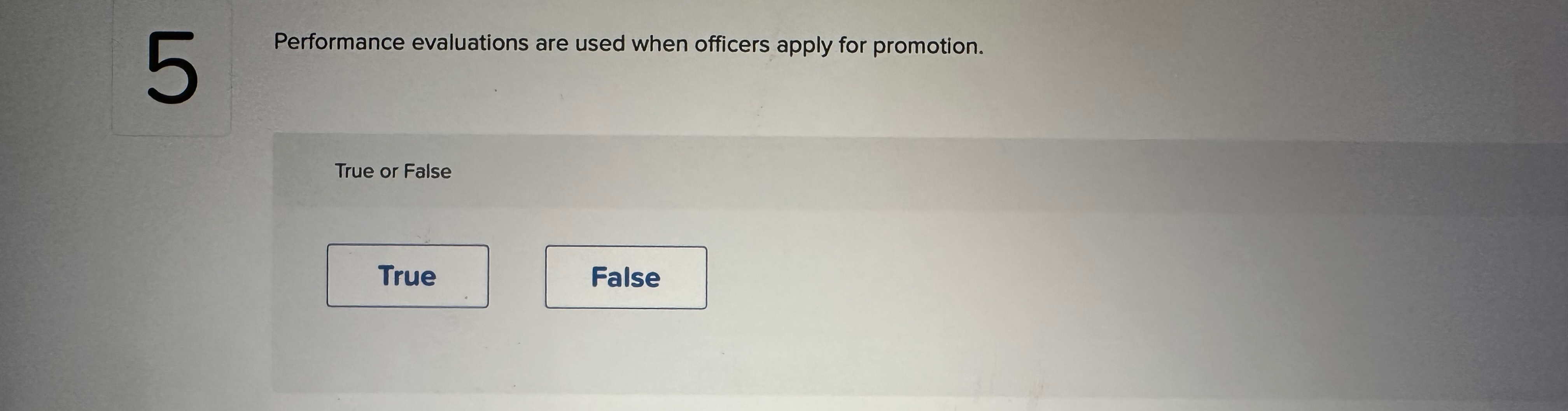 Solved Performance evaluations are used when officers apply | Chegg.com