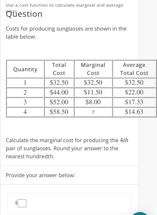 Solved Use a cost function to calculate marginal and average | Chegg.com