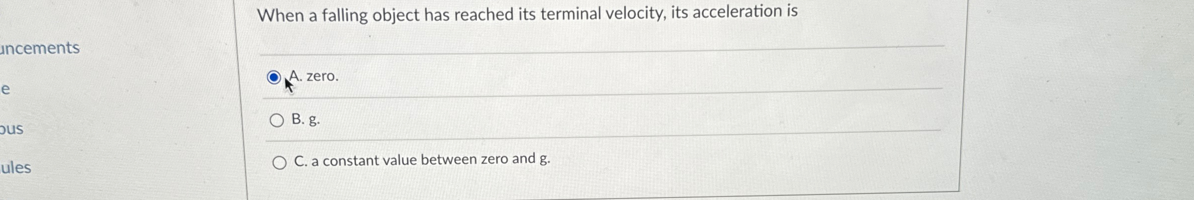Solved When a falling object has reached its terminal | Chegg.com