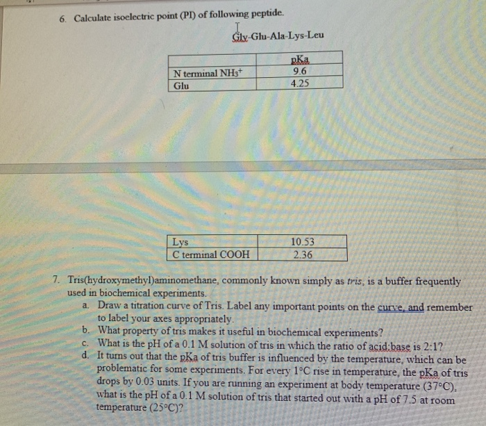 6. Calculate isoelectric point (PI) of following | Chegg.com