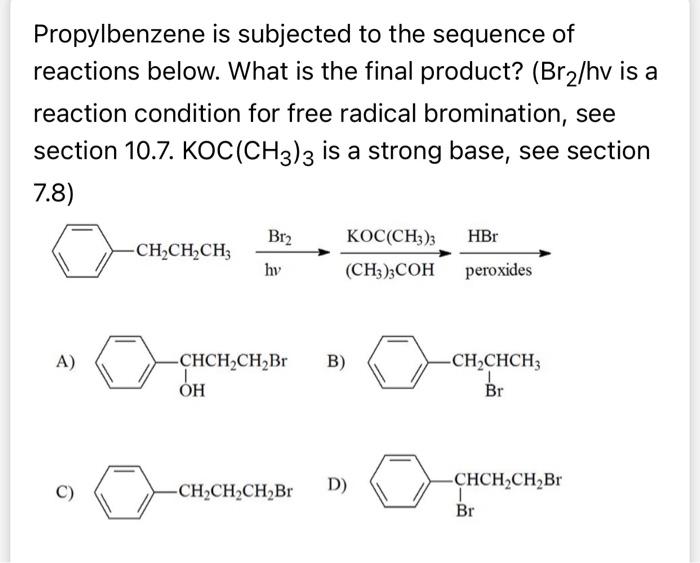Solved Propylbenzene is subjected to the sequence of | Chegg.com