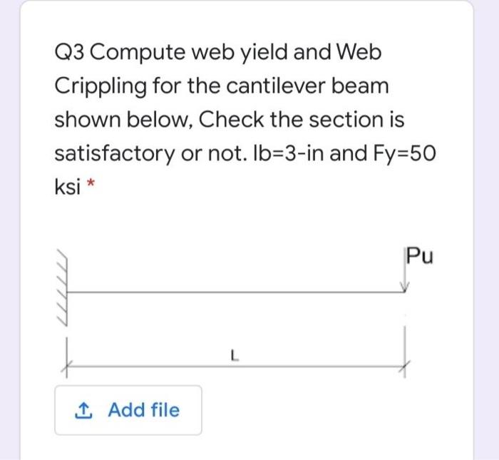 Solved Q3 Compute web yield and Web Crippling for the | Chegg.com