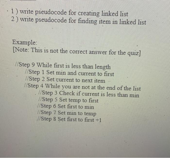 Solved 1 Write Pseudocode For Creating Linked List 2 Write
