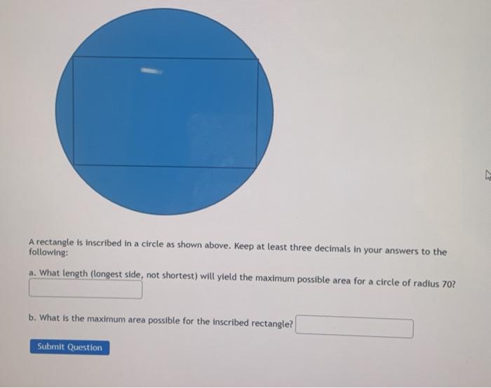 Solved A rectangle is inscribed in a circle as shown above. | Chegg.com