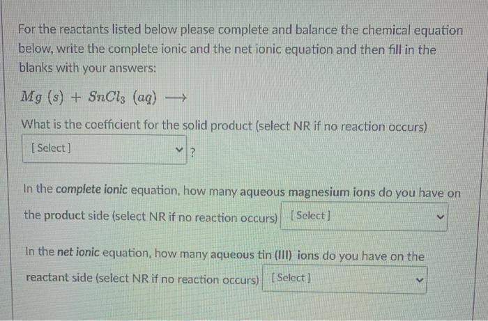 Solved Use the following choices to classify each reaction | Chegg.com