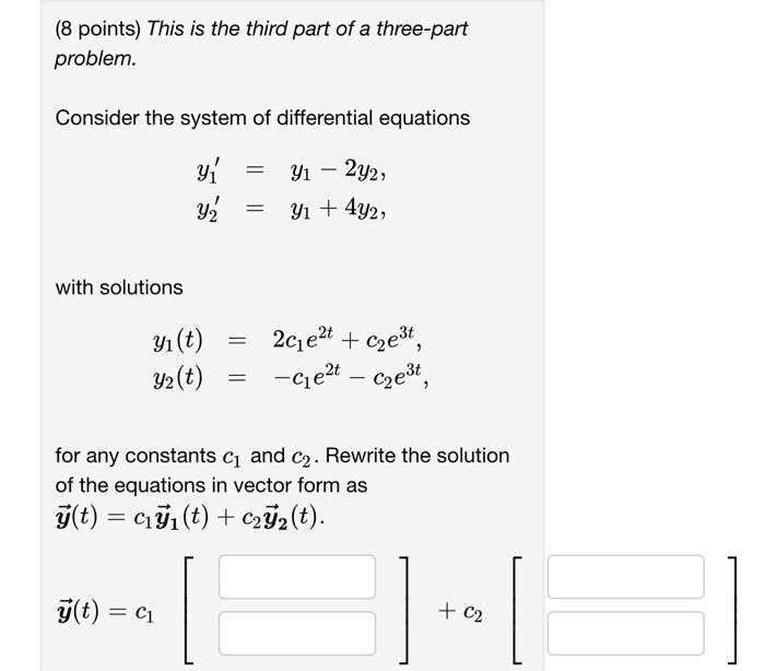 Solved (8 points) This is the third part of a three-part | Chegg.com