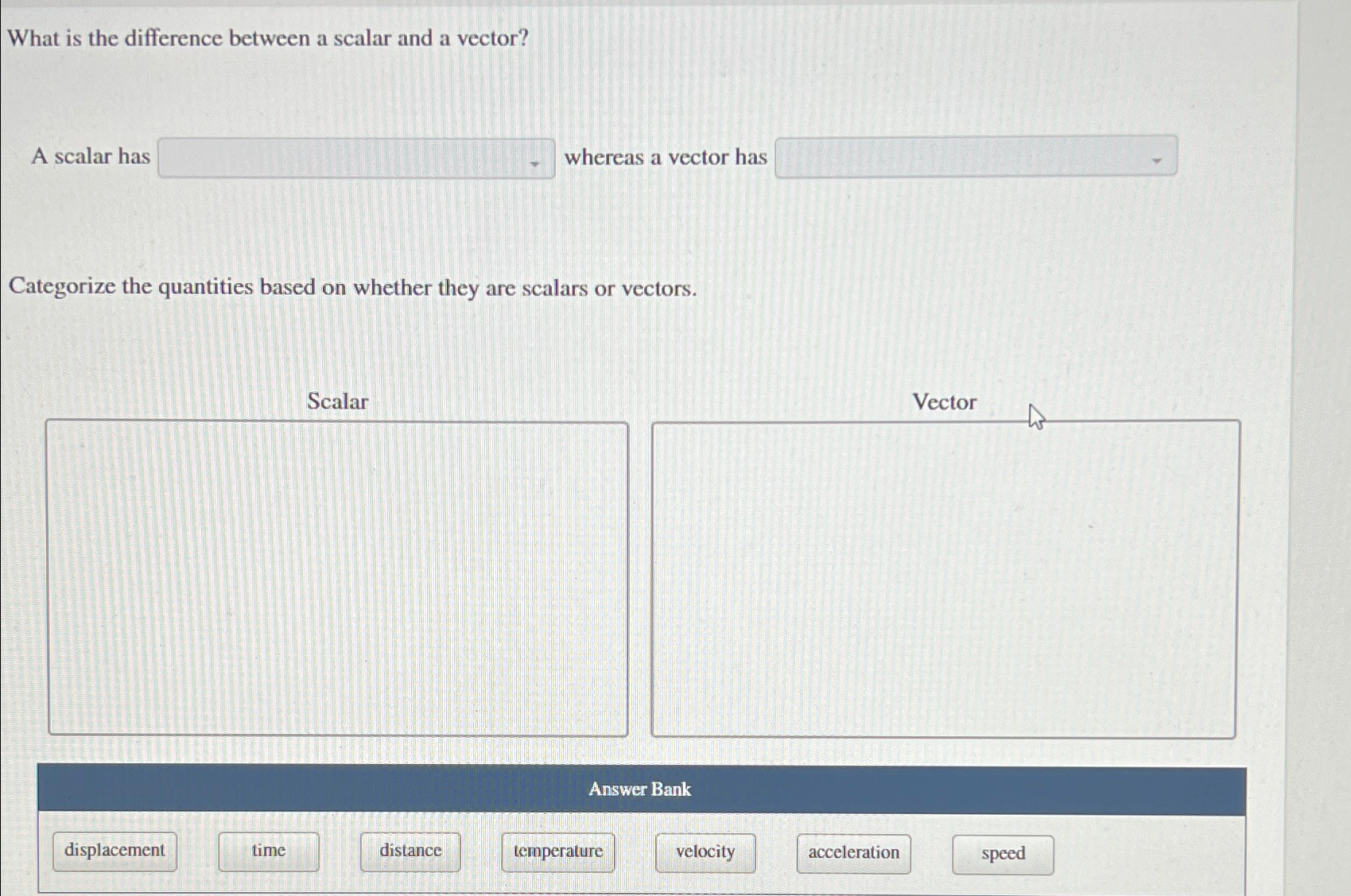 What is the difference between a scalar and a | Chegg.com