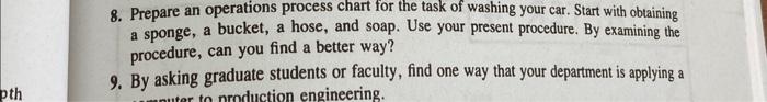 Solved 8. Prepare an operations process chart for the task | Chegg.com