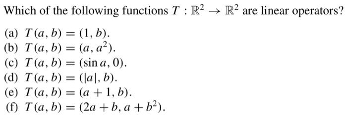 Solved Which of the following functions T: R² → R² are | Chegg.com