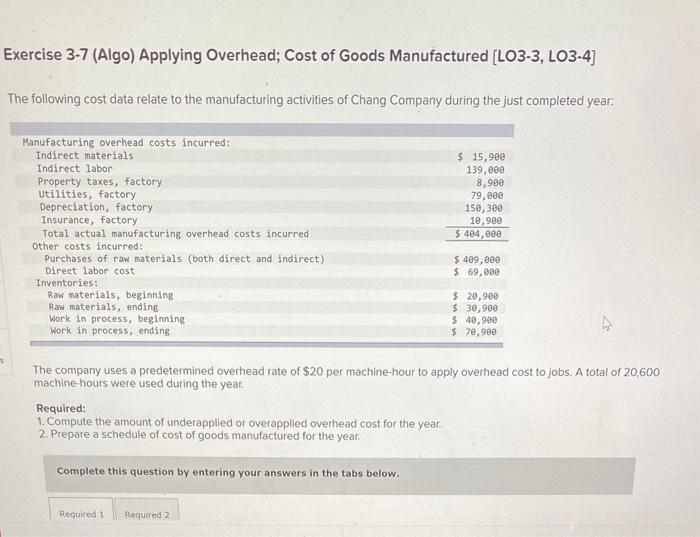 Solved Exercise 3-7 (Algo) Applying Overhead; Cost of Goods | Chegg.com