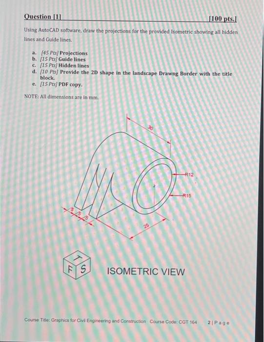 Solved Using AutoCAD software, draw the projections for the | Chegg.com