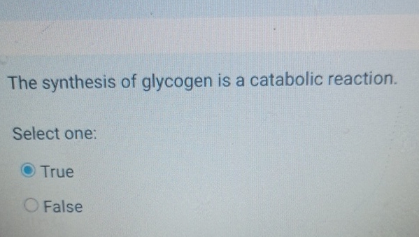 Solved The synthesis of glycogen is a catabolic | Chegg.com