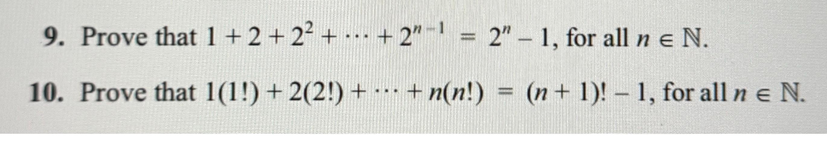 Solved Prove that 1+2+22+cdots+2n-1=2n-1, ﻿for all | Chegg.com