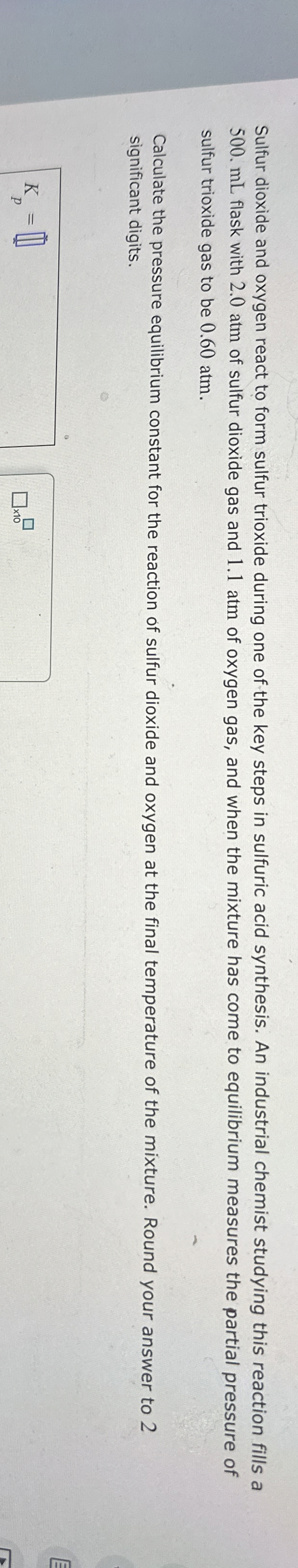 Solved Sulfur dioxide and oxygen react to form sulfur | Chegg.com