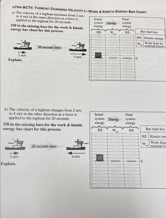 Solved NT6A-BCT4: TUGBOAT CHANGING VELOCITY 1-WORK \& | Chegg.com
