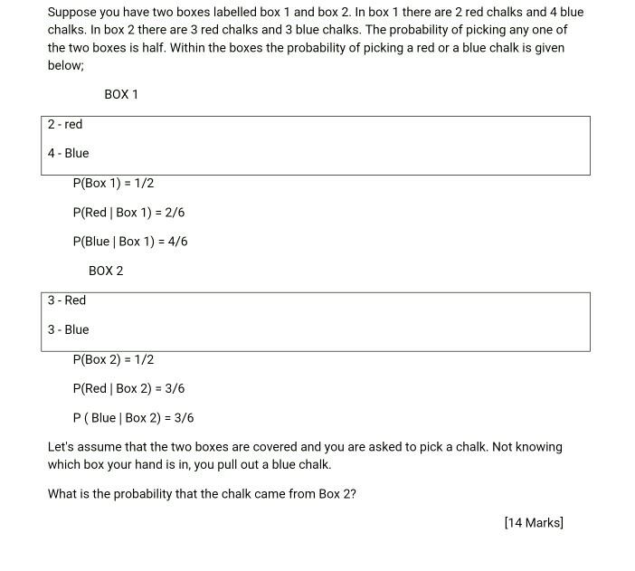 Solved Suppose you have two boxes labelled box 1 and box 2. | Chegg.com