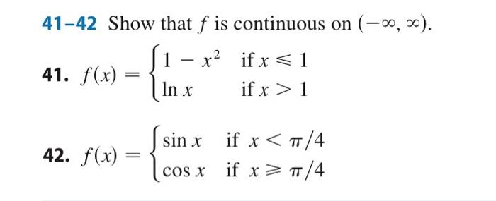 Solved 41 42 Show That F Is Continuous On −∞∞ 41 