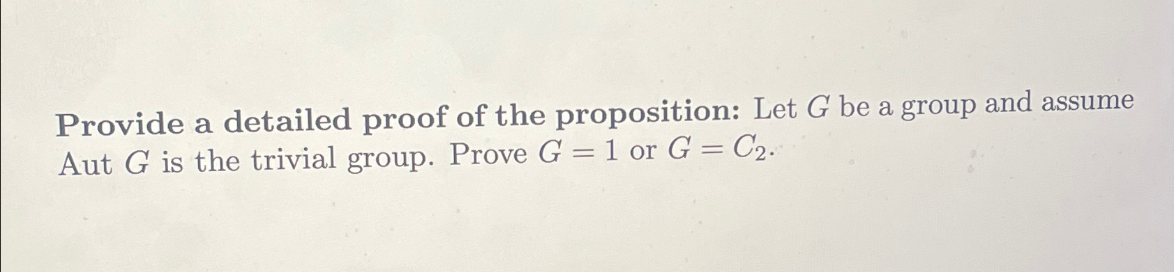 Solved Provide a detailed proof of the proposition: Let G | Chegg.com