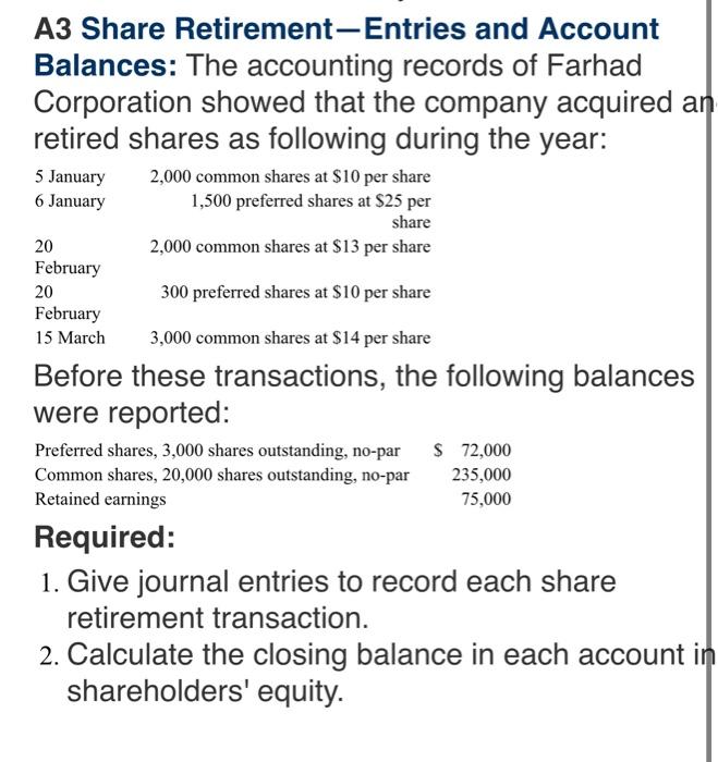 Solved A3 Share Retirement-Entries and Account Balances: The | Chegg.com