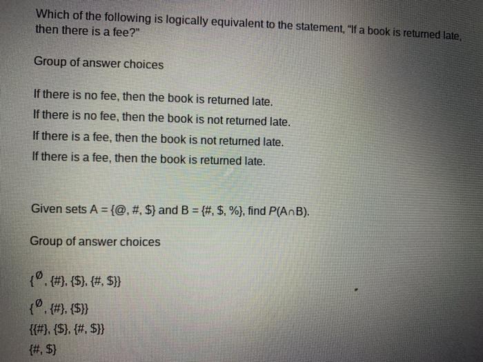 Solved Which of the following is logically equivalent to the | Chegg.com