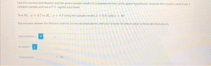 Solved Use the normal distribution and the given sample | Chegg.com