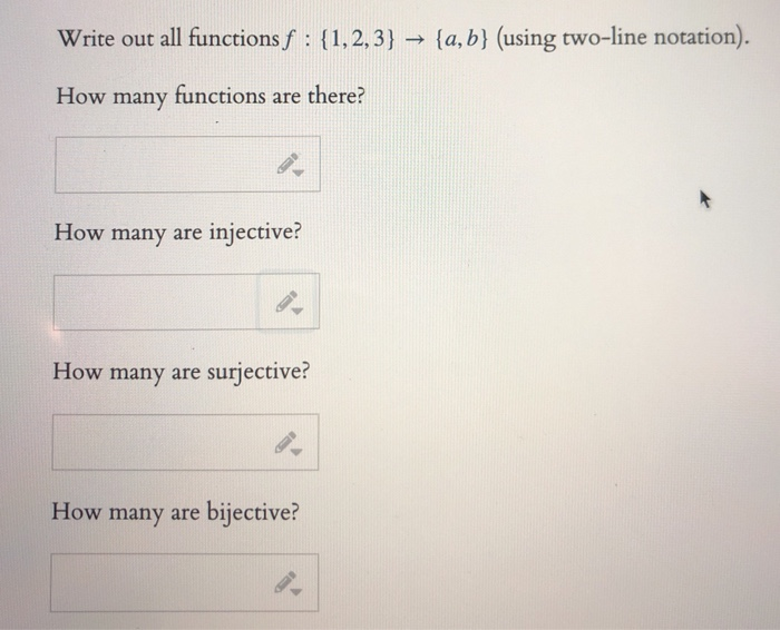 Solved Write Out All Functions F {1 2 3} → {a B} Using