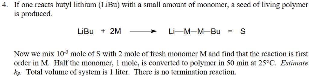 Solved If ﻿one reacts butyl lithium (LiBu) ﻿with a small | Chegg.com