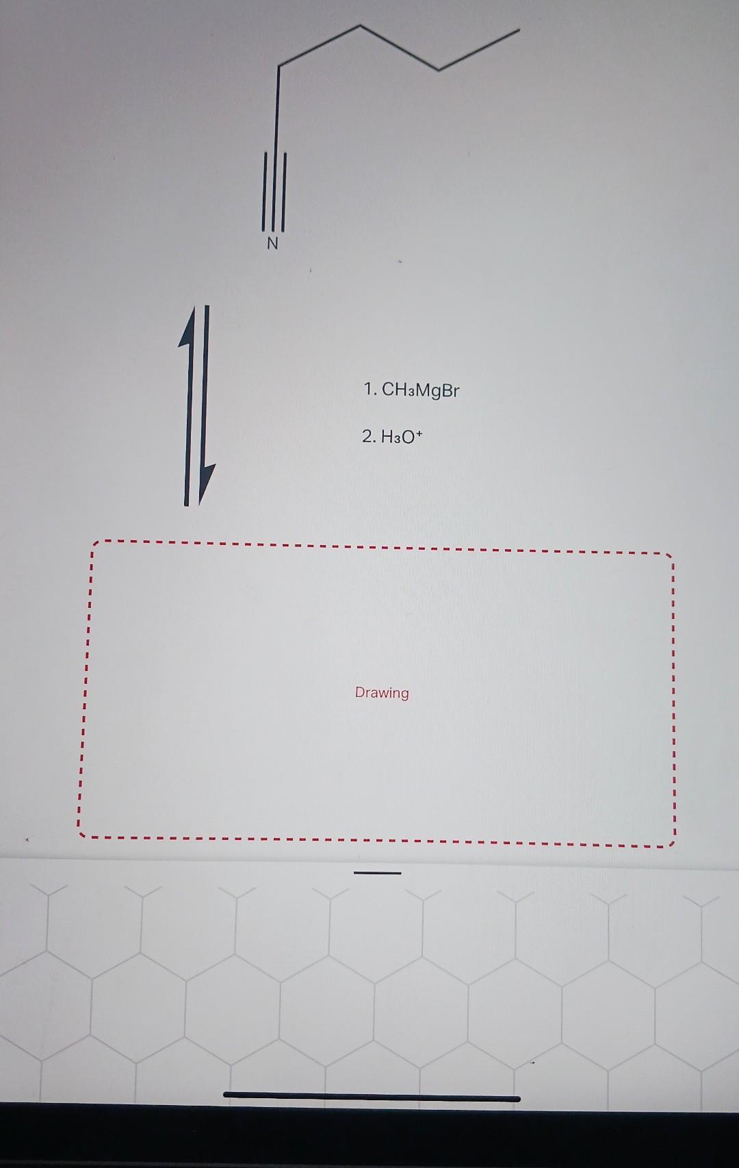 Solved 1. CH3MgBr 2. H3O+ Drawing | Chegg.com