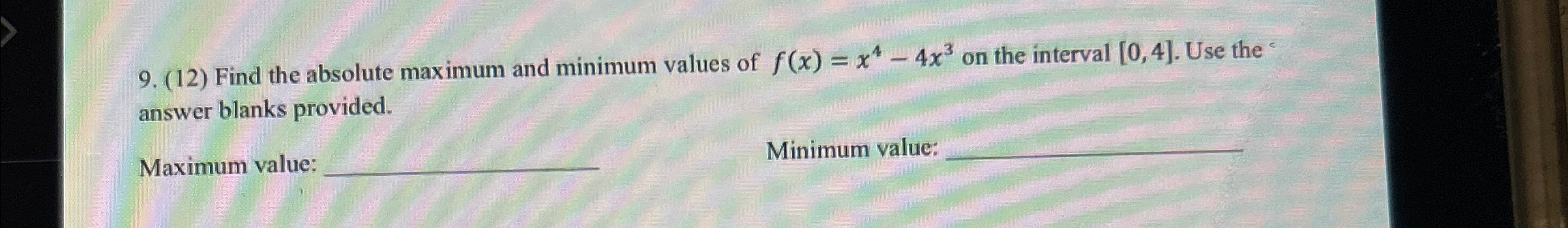 Solved (12) ﻿Find the absolute maximum and minimum values of | Chegg.com