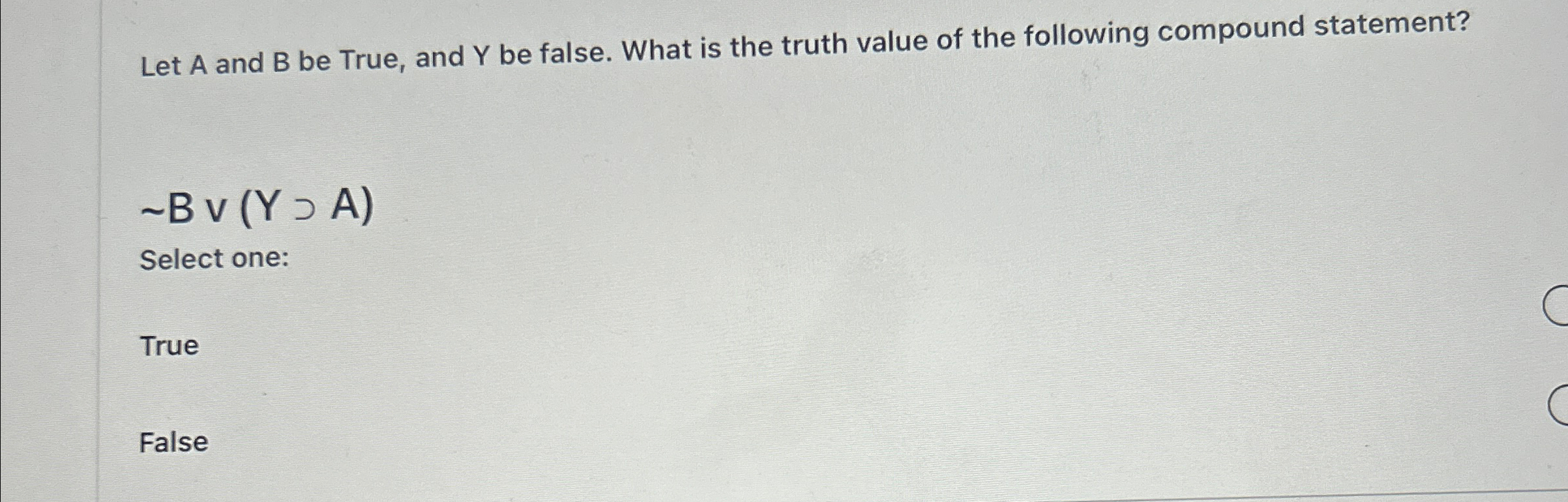 Solved Let A and B ﻿be True, and Y ﻿be false. What is the | Chegg.com