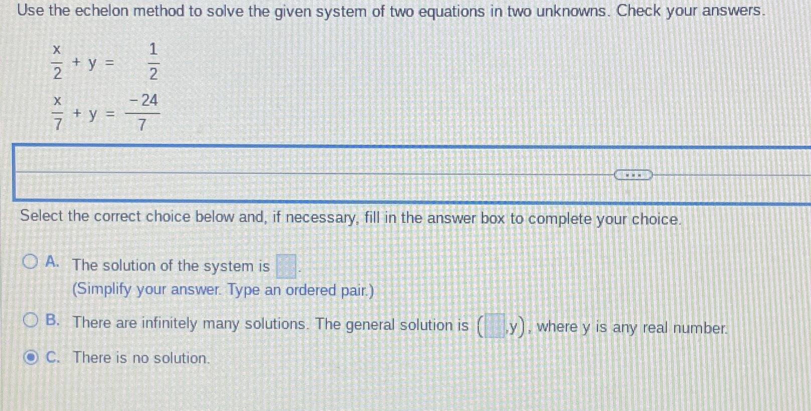 Solved Use the echelon method to solve the given system of | Chegg.com