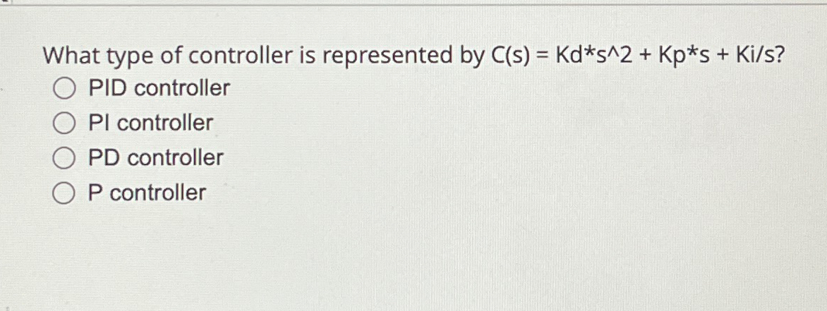 Solved What type of controller is represented by | Chegg.com