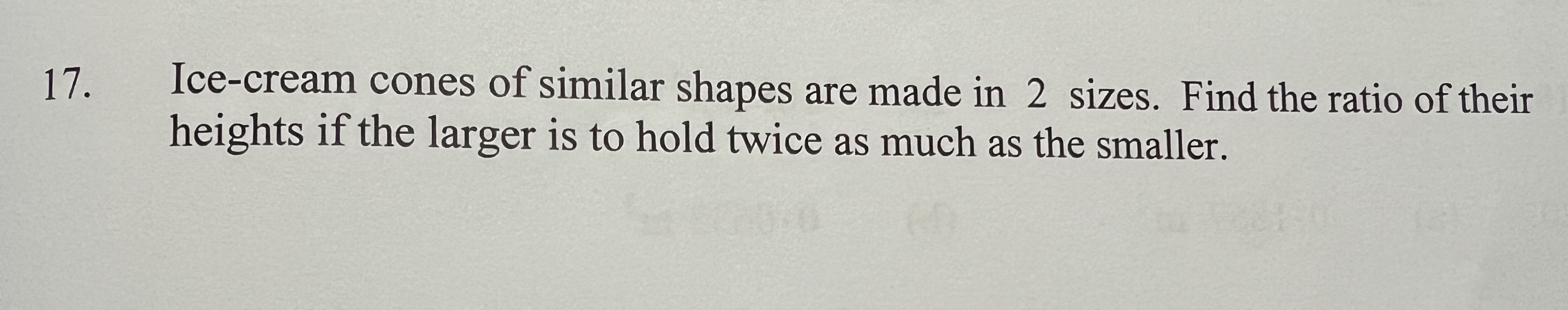 Solved Ice-cream cones of similar shapes are made in 2 | Chegg.com