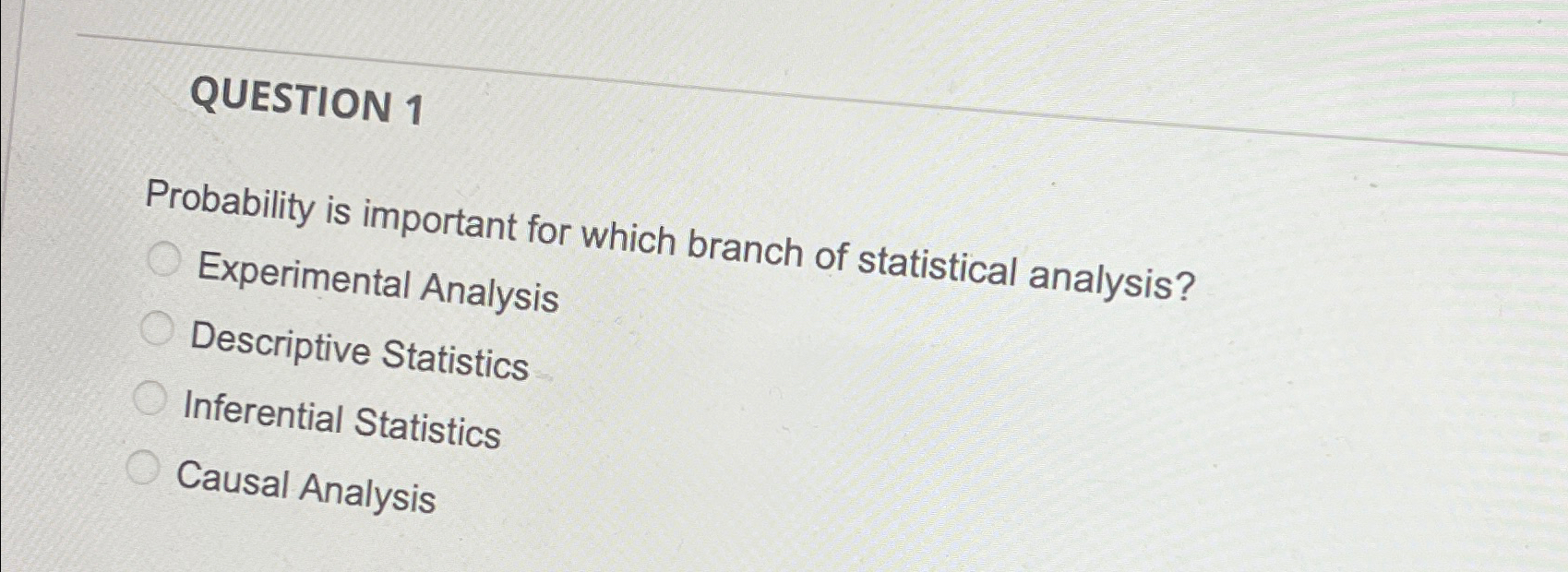 Solved QUESTION 1Probability is important for which branch | Chegg.com