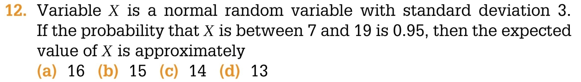 Solved Variable x ﻿is a normal random variable with standard | Chegg.com