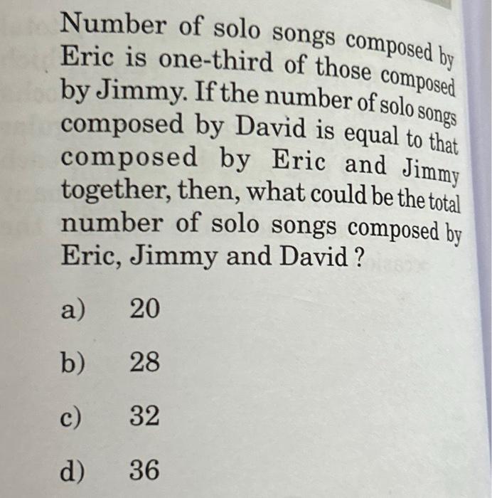 Solved Number of solo songs composed by Eric is one-third of | Chegg.com