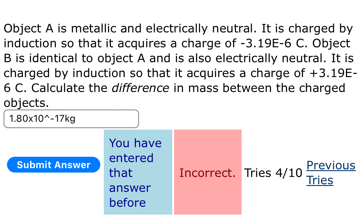 Solved Object A ﻿is metallic and electrically neutral. It is | Chegg.com